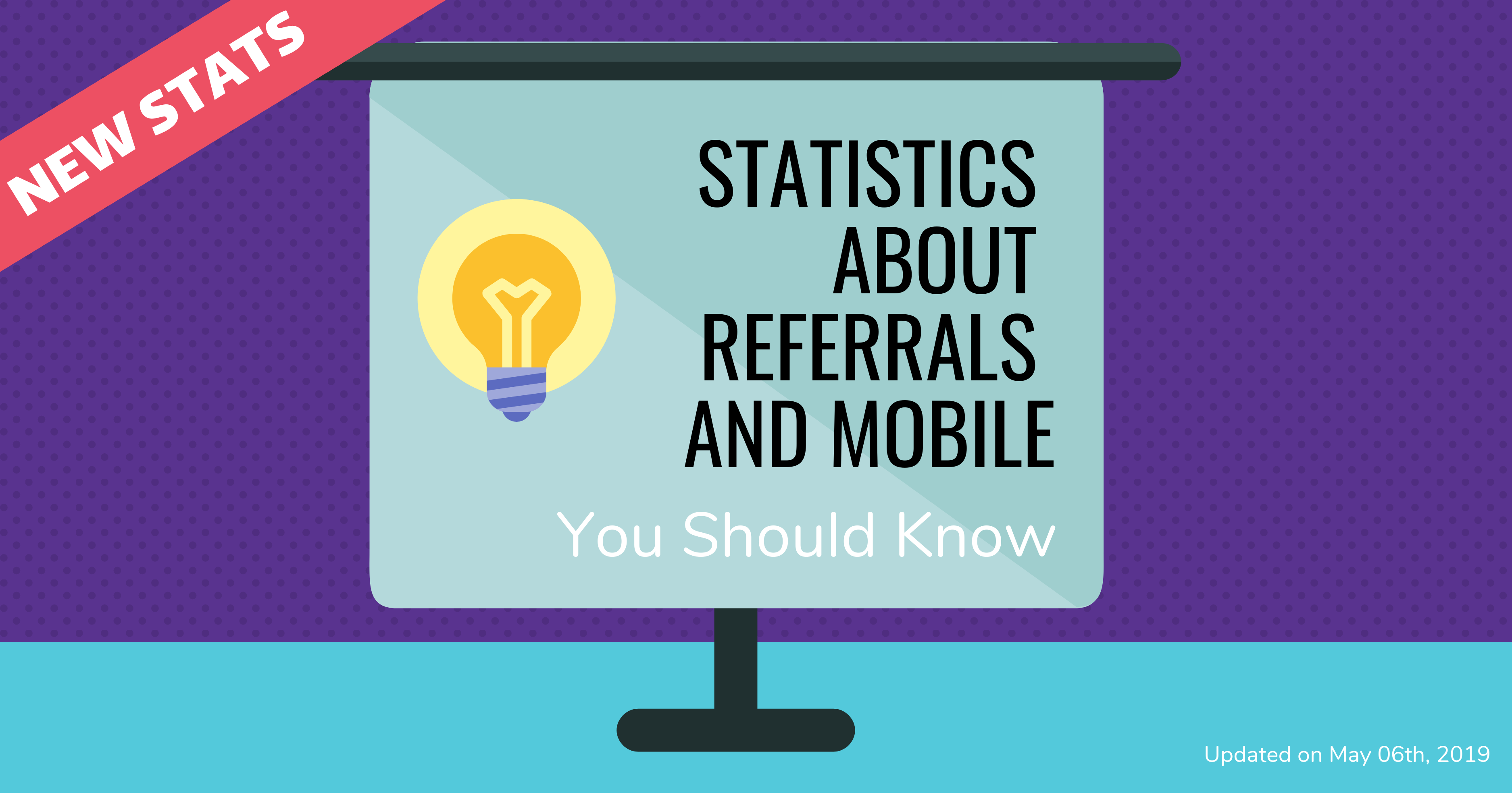 Statistics About Referrals and Mobile You Should Know (with NEW stats)